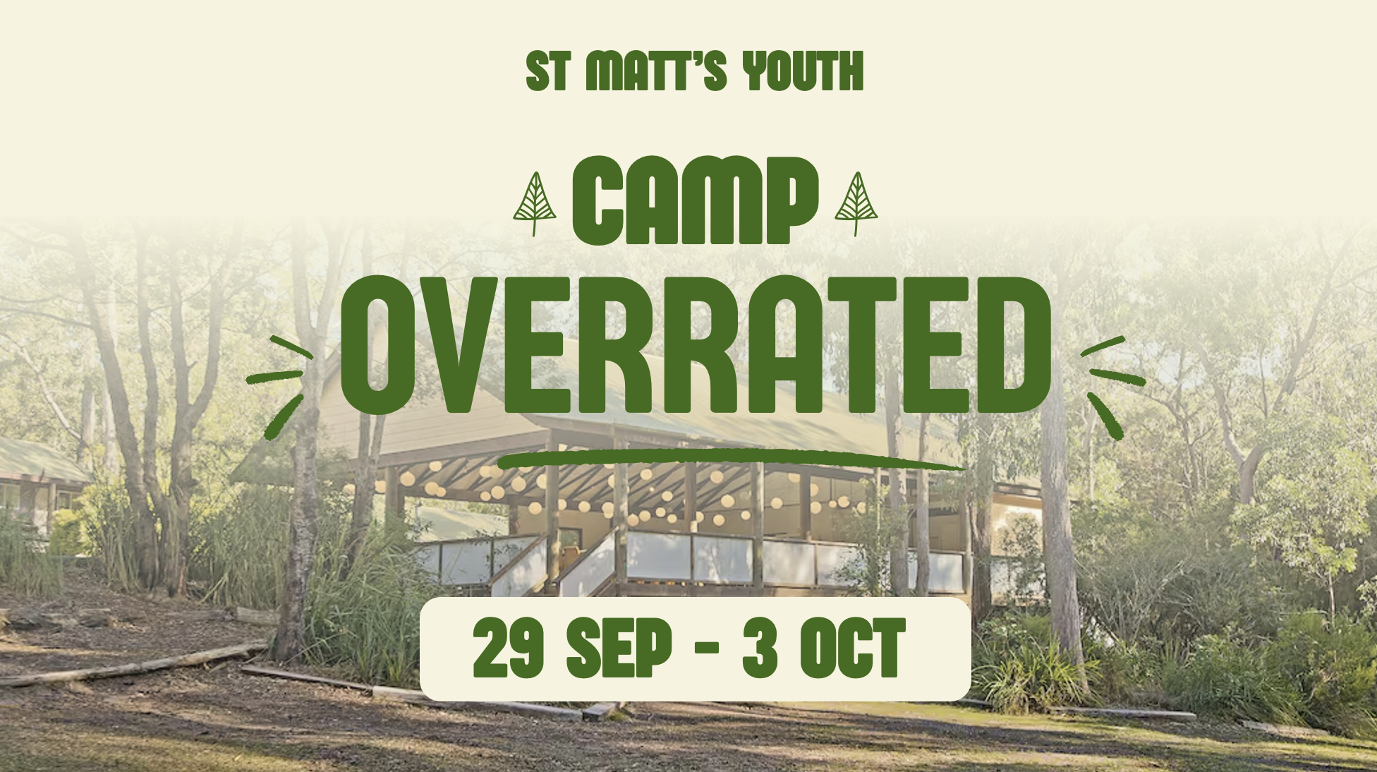 Camp Overrated | St Matthew's Wanniassa
